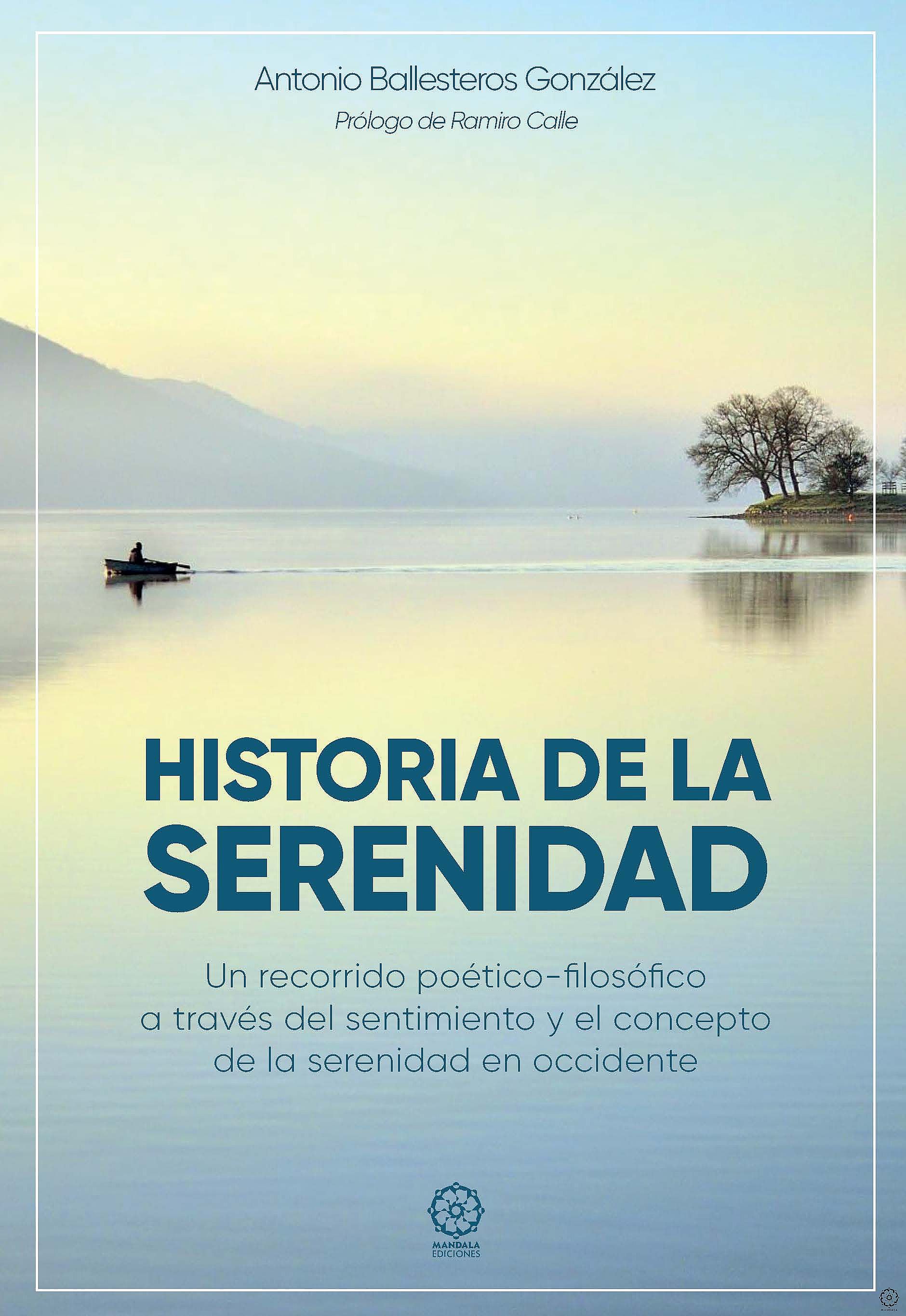 Historia de la Serenidad
